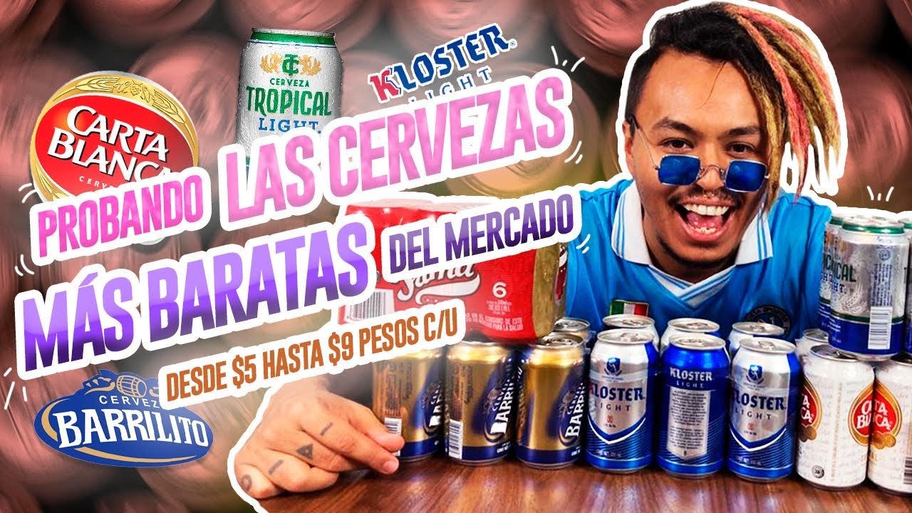 PROBANDO LAS CERVEZAS MÁS BARATAS DEL MERCADO ¿CUÁL ES LA MEJOR? - Lalo ...