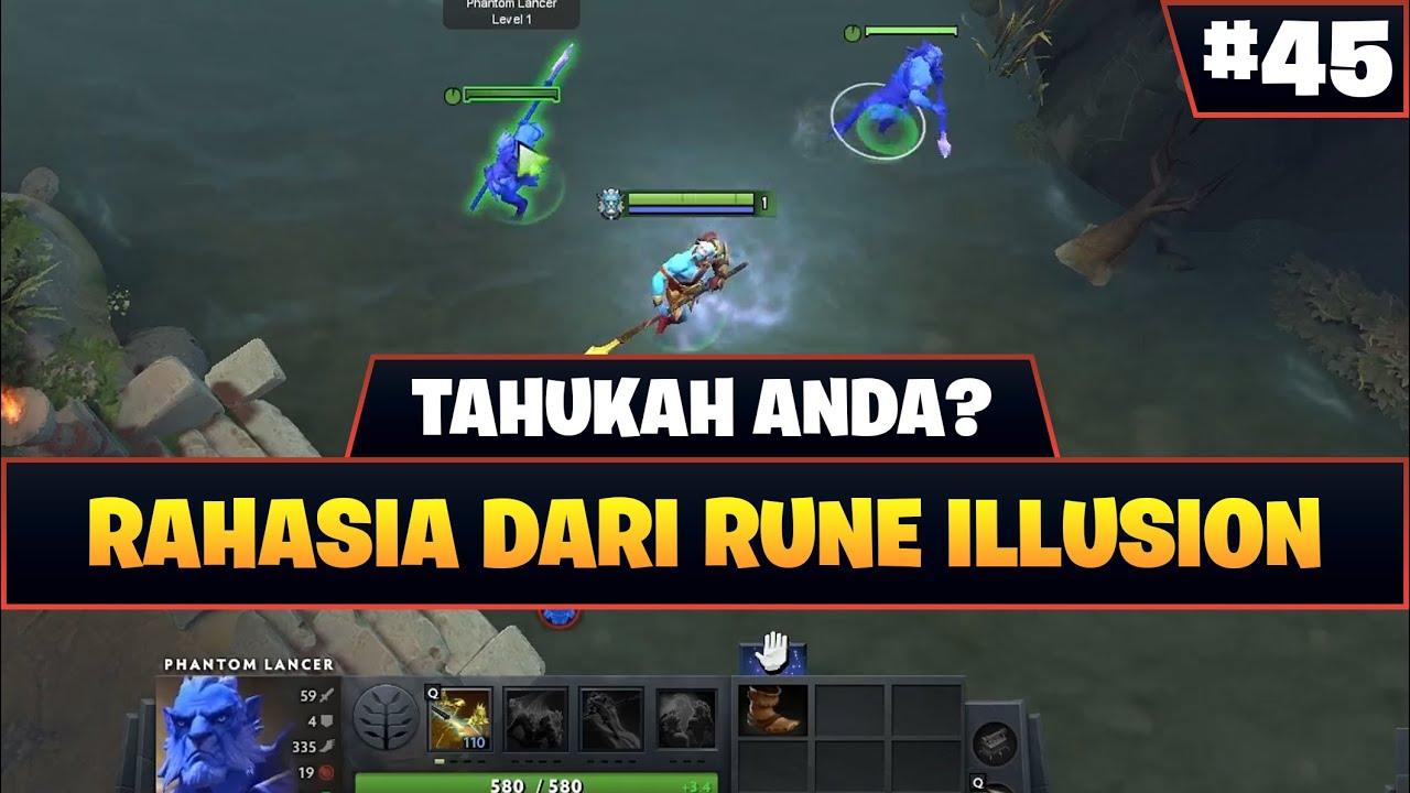 Fungsi Rahasia Dari Rune Illusion Yang Harus Kalian Tau di Dota 2 ...