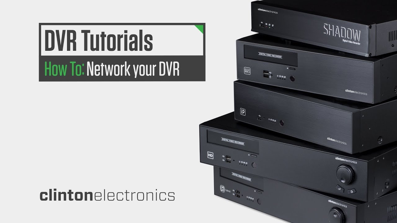 How to Network your Clinton DVR - YouTube