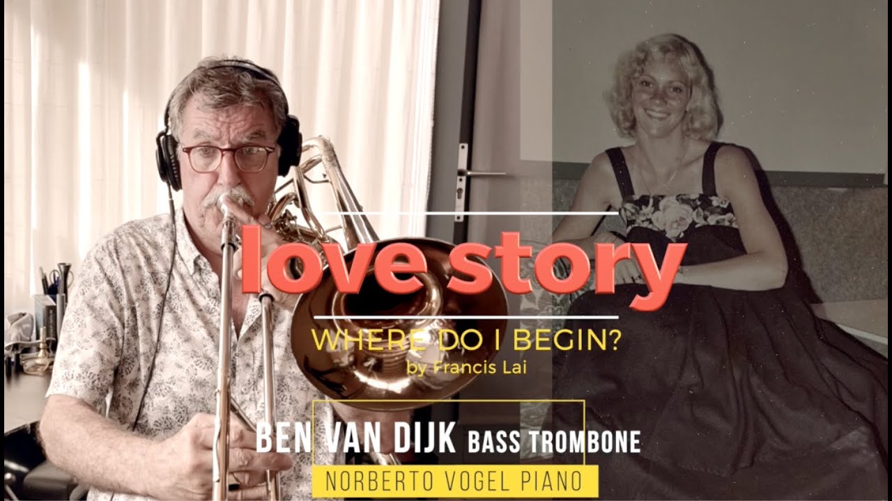 Ben van Dijk - bass trombone plays LOVE STORY - YouTube