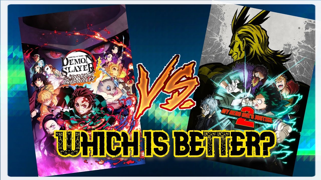 Demon slayer Vs My hero one's justice 2 | Which is better? - YouTube