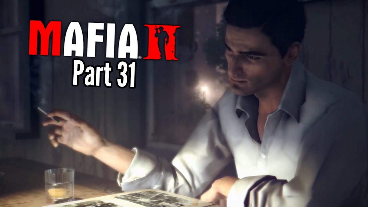 Let's Play Mafia 2-Part 31-Second Chance - YouTube