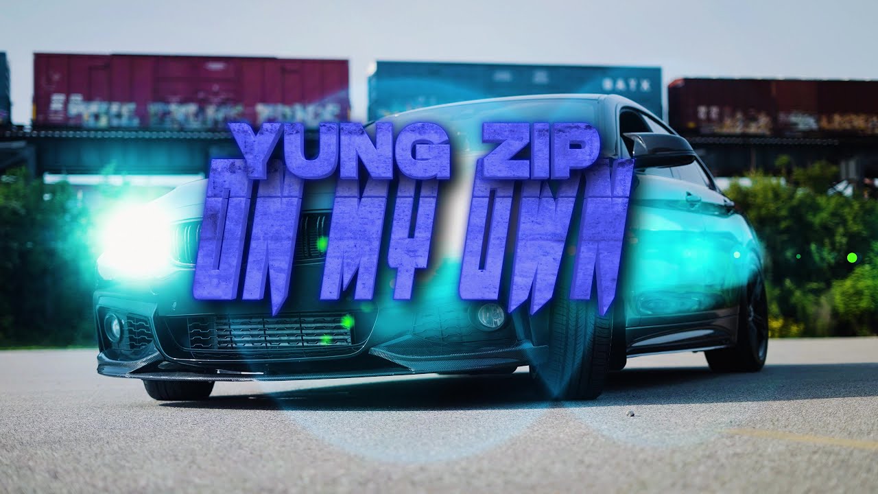 Yung Zip - On My Own (Official Video) - YouTube