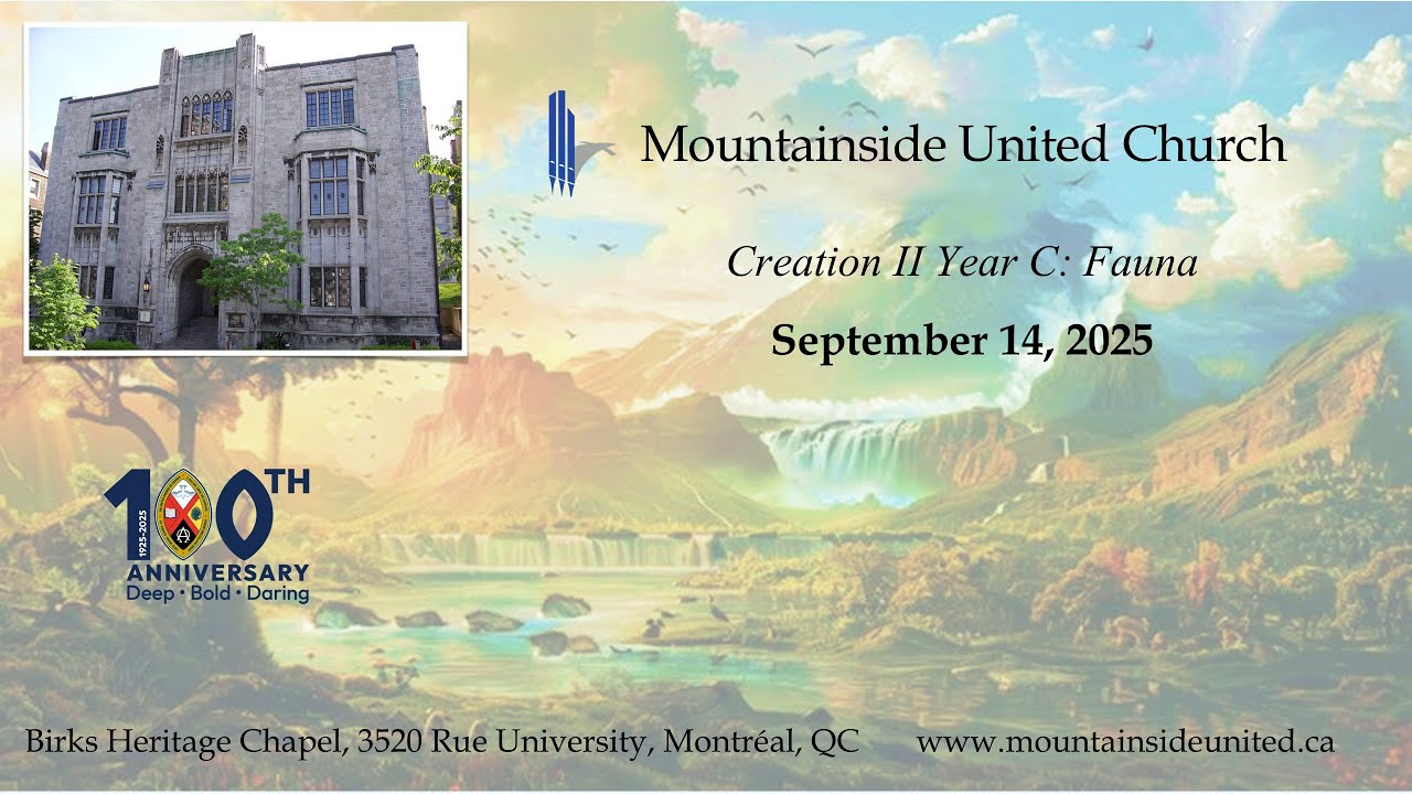 Mountainside United Church - Creation II Year C: Fauna. September 14 ...