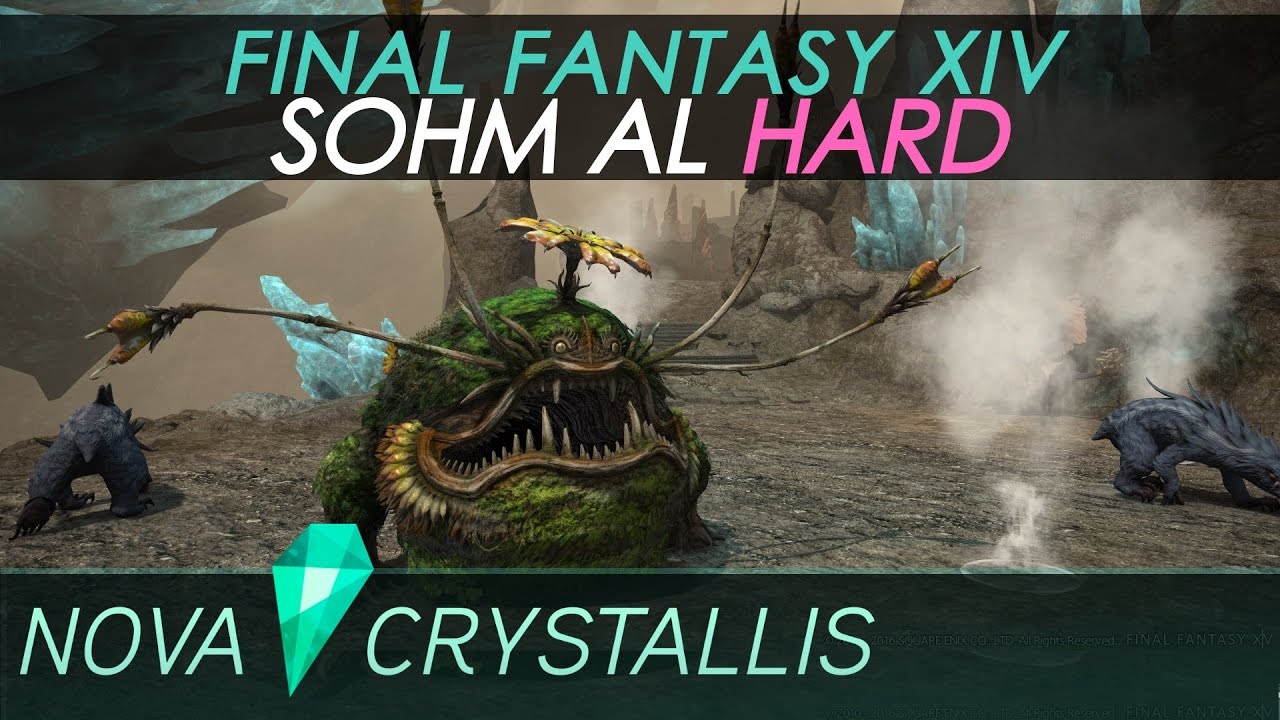 Final Fantasy XIV • Sohm Al - Hard - YouTube