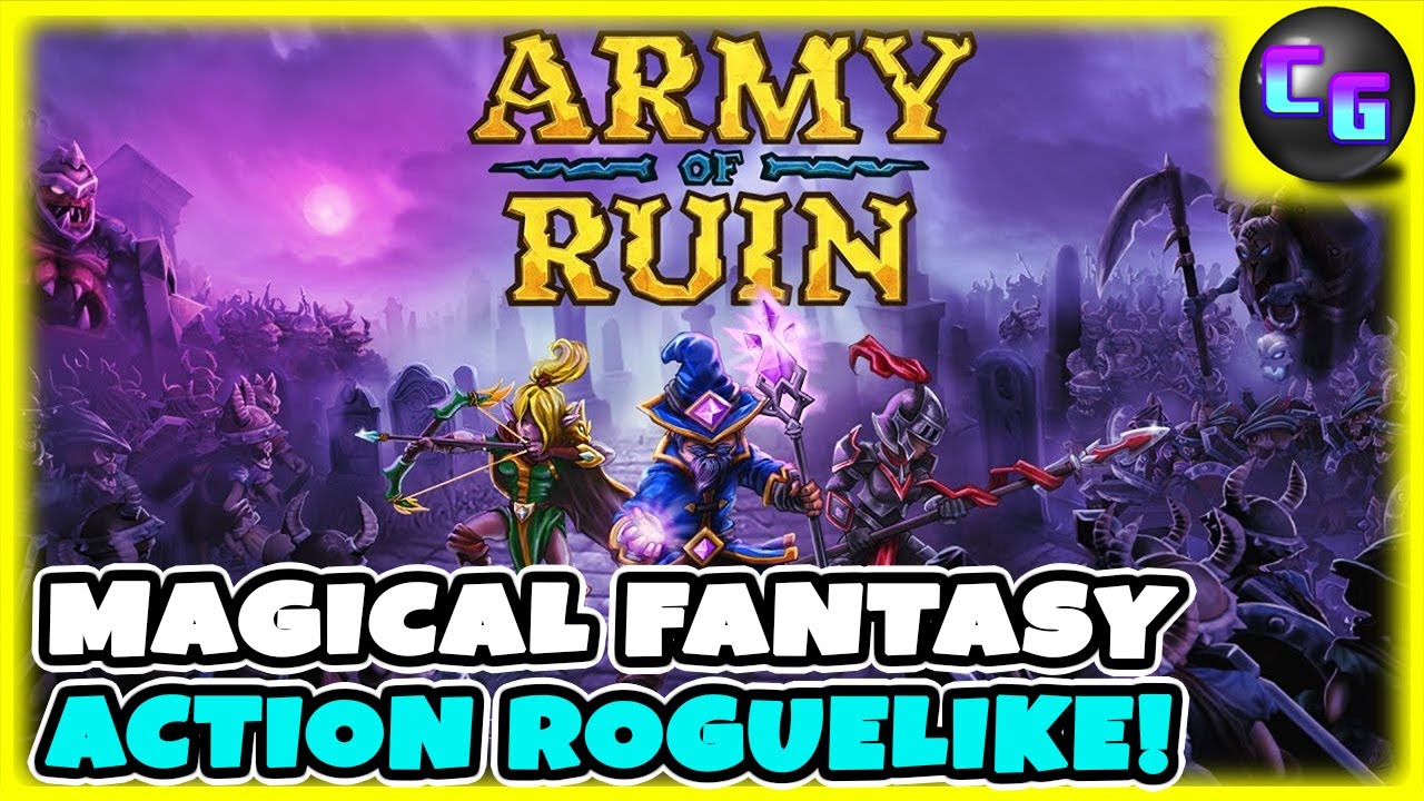 Great Magical Fantasy Action Roguelite! | Army of Ruin - YouTube