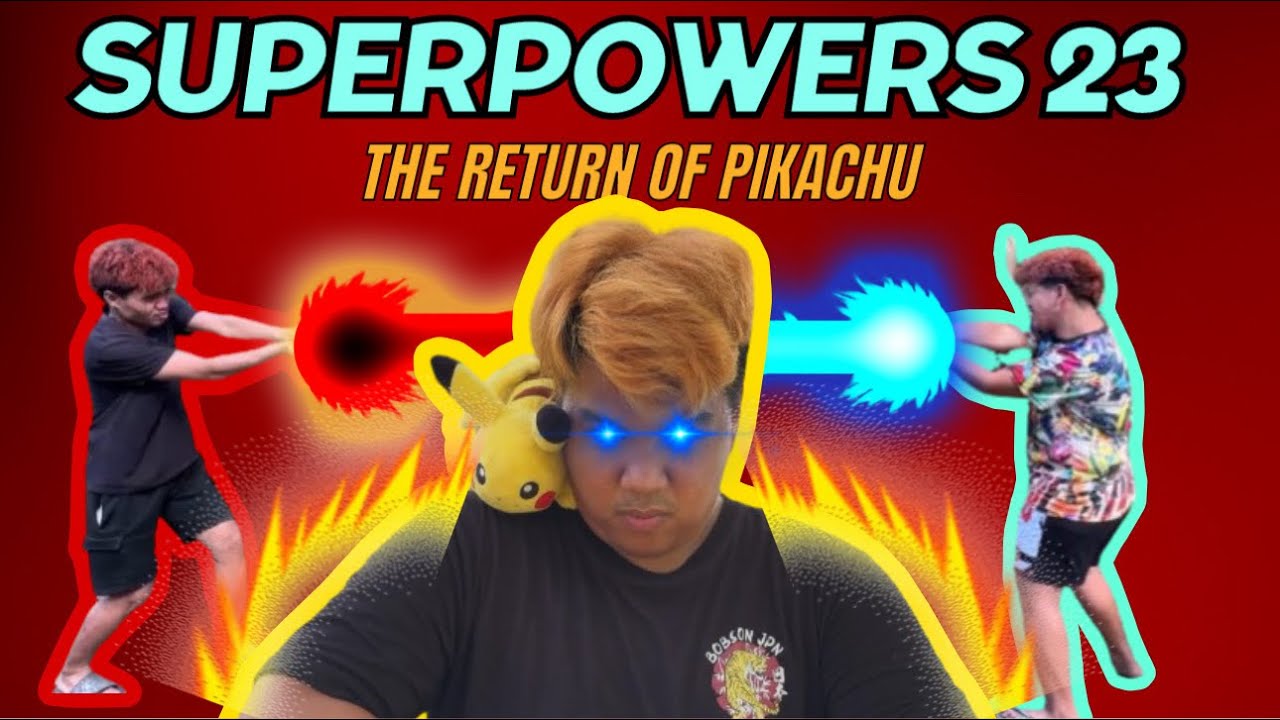 THE RETURN OF PIKACHU - SUPERPOWERS 23 - YouTube