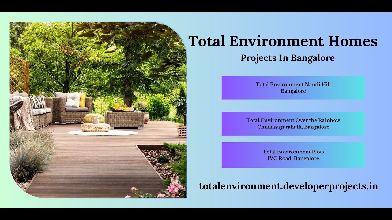 Total Environment Homes Projects In Bangalore - Think Big, Think High ...