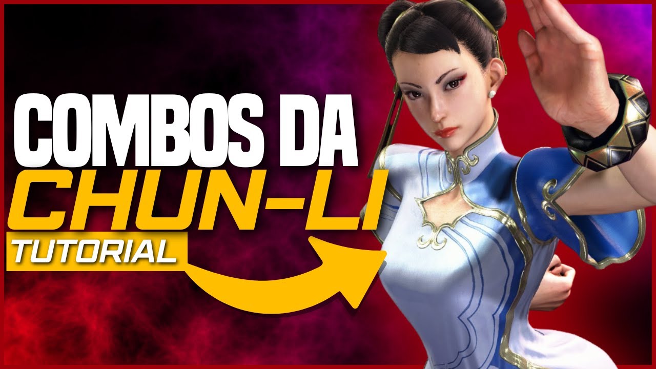 Combos básicos do CHUN-LI: Guia de combos em Street Fighter 6 - YouTube