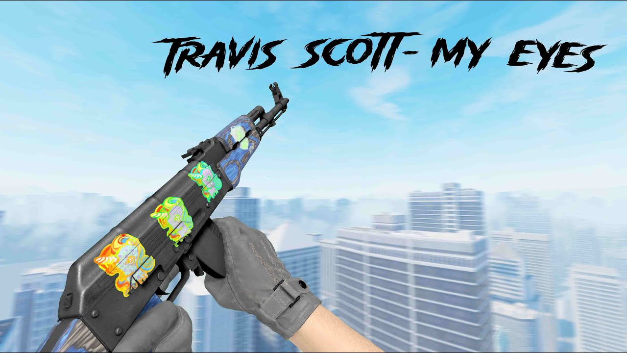 Travis Scott - My Eyes (CS2 Montage) [4k] - YouTube