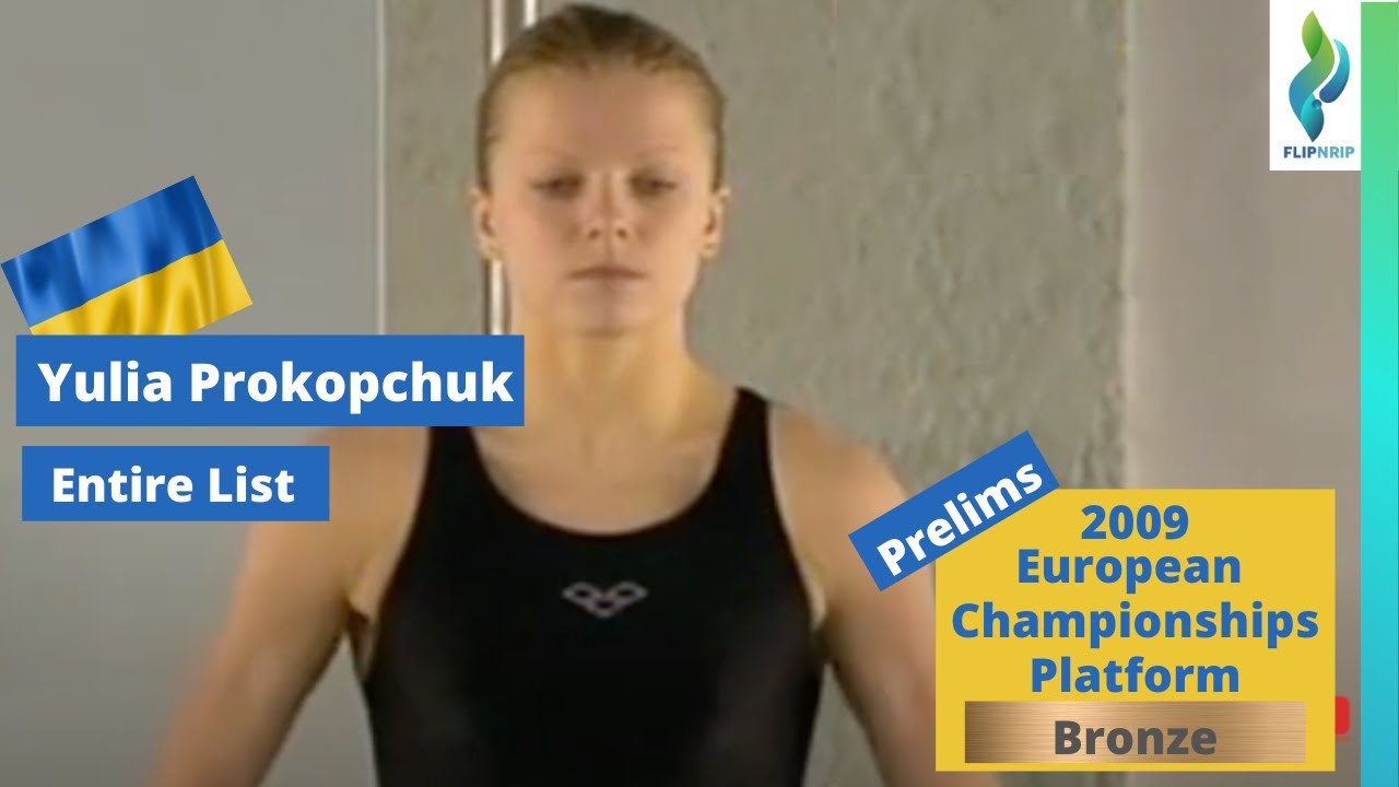 2009 Yulia Prokopchuk - Ukraine Diving - Women Platform Diving Prelims ...