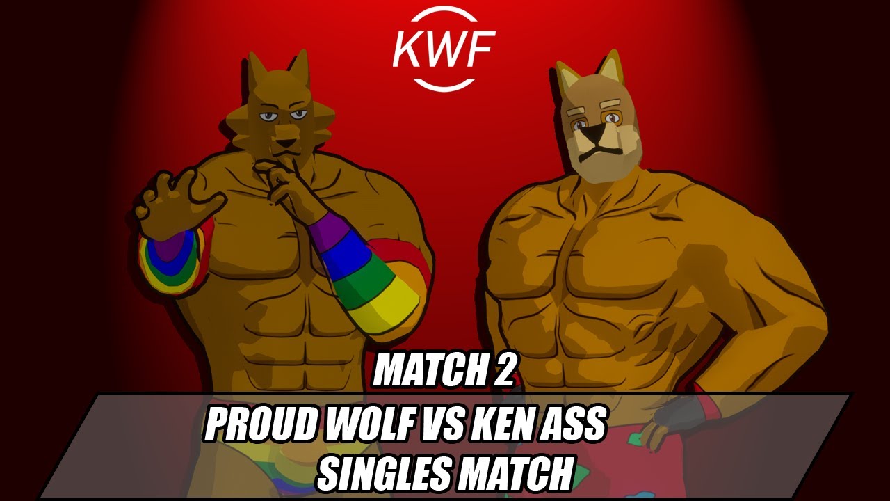Proud Wolf Vs Ken Ass [ALTERNATE OUTCOME] - YouTube
