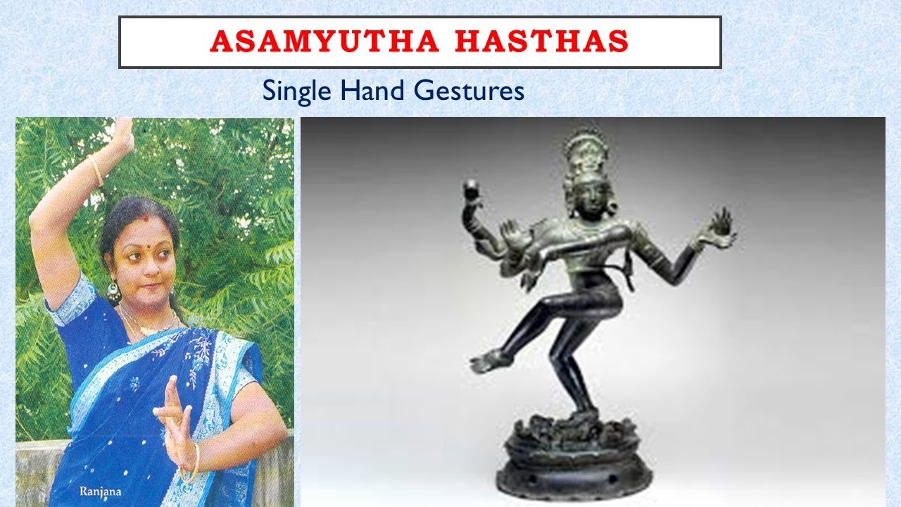 Asamyutha Hasthas | Single Hand Gestures | Bharathanatyam - YouTube
