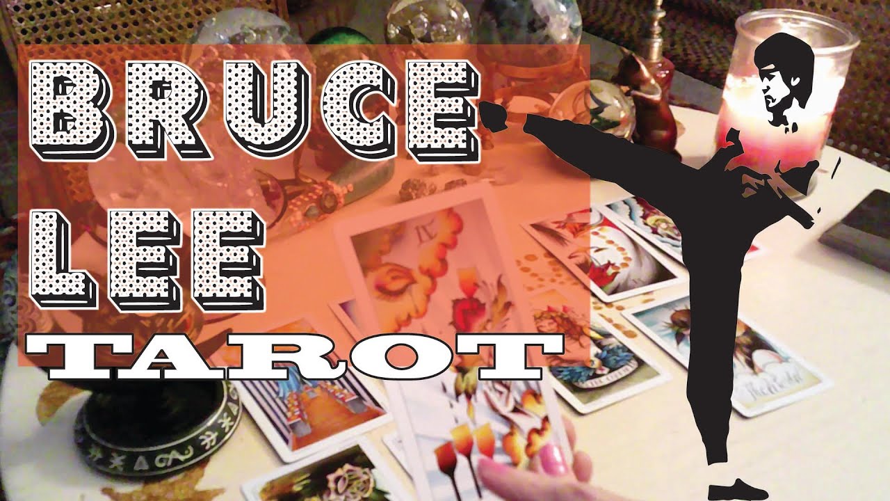 BRUCE LEE TAROT CARD READING | DEATH BY LIQUID? - YouTube