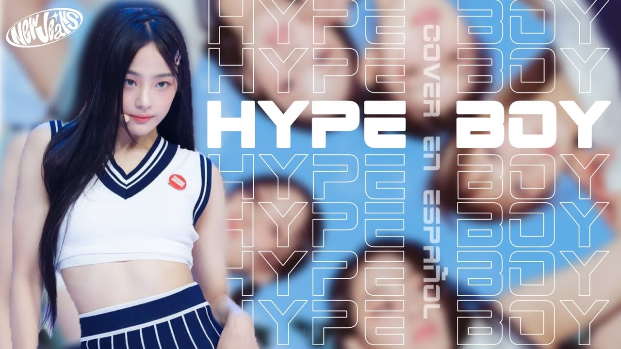 🫧[NewJeans] HYPE BOY-Cover en español ☁️ - YouTube