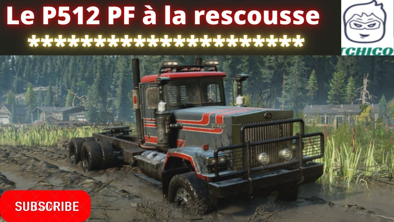 SNOWRUNNER FR Le Pacific P512 sort de l'ombre - YouTube