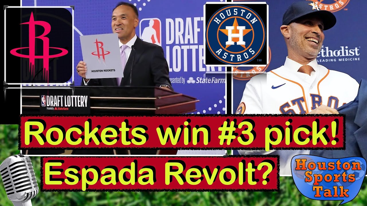 Rockets Move to #3 Pick! Texans Add Ben Skowronek! Astros Revolt on ...