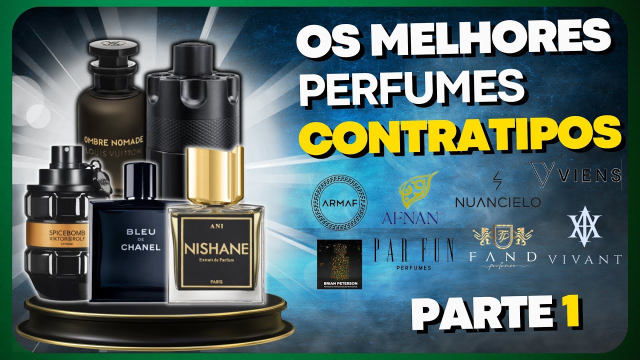 OS MELHORES Perfumes CONTRATIPOS Masculinos ÁRABES e NACIONAIS | Total de 17 MARCAS | PARTE 1 ...