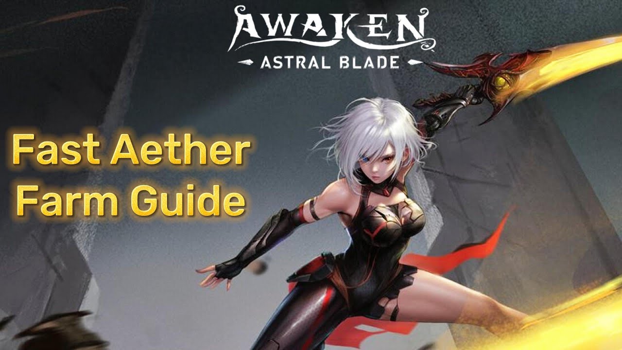 Awaken Astral Blade - Fast Farm Aether Guide & Location - YouTube