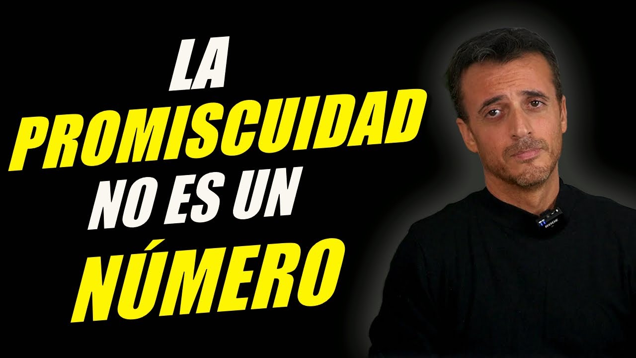 Promiscuidad y Body Count - Respuesta a usuarios. - YouTube