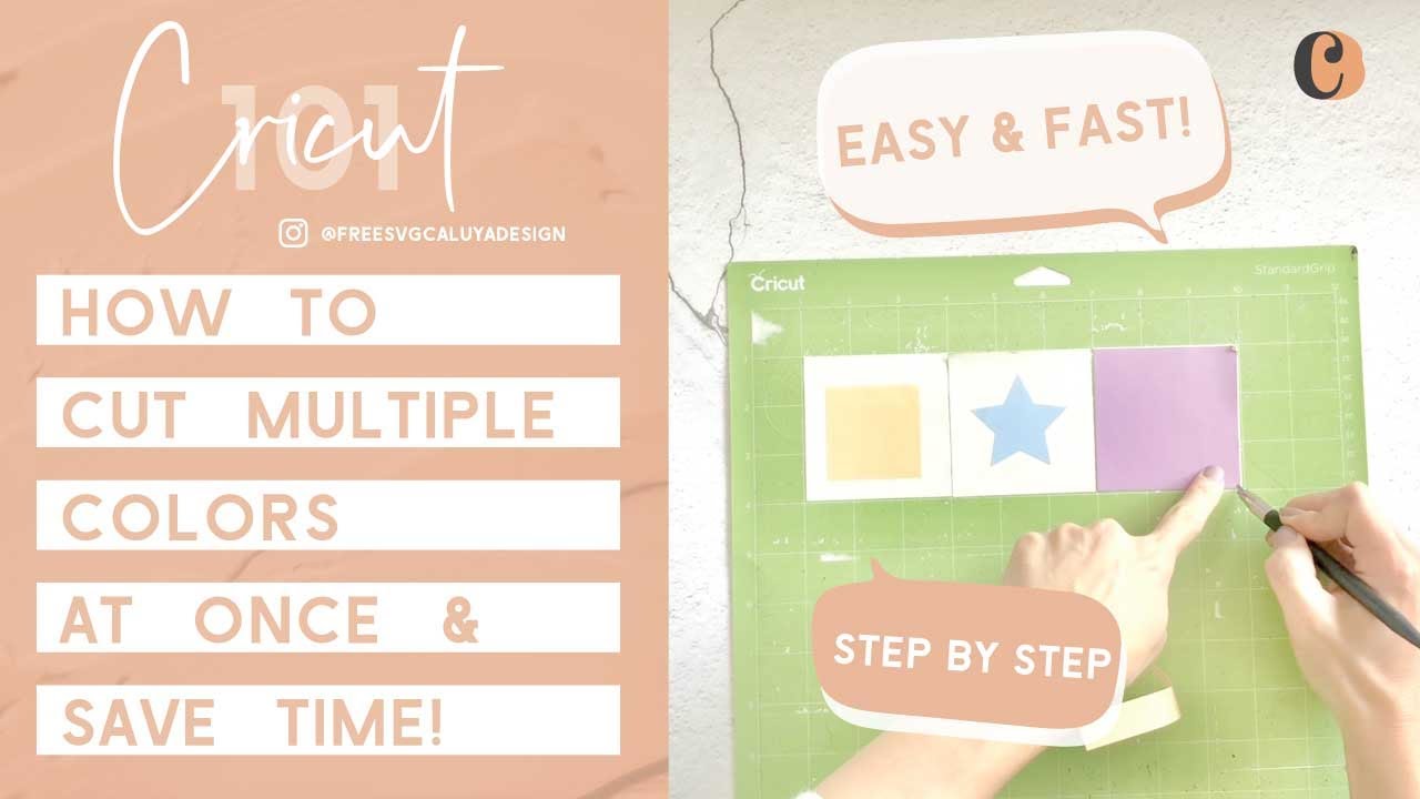 Cricut 101: Cut Multiple Colors AT ONCE!! Step-by-step Easy Tutorial ...