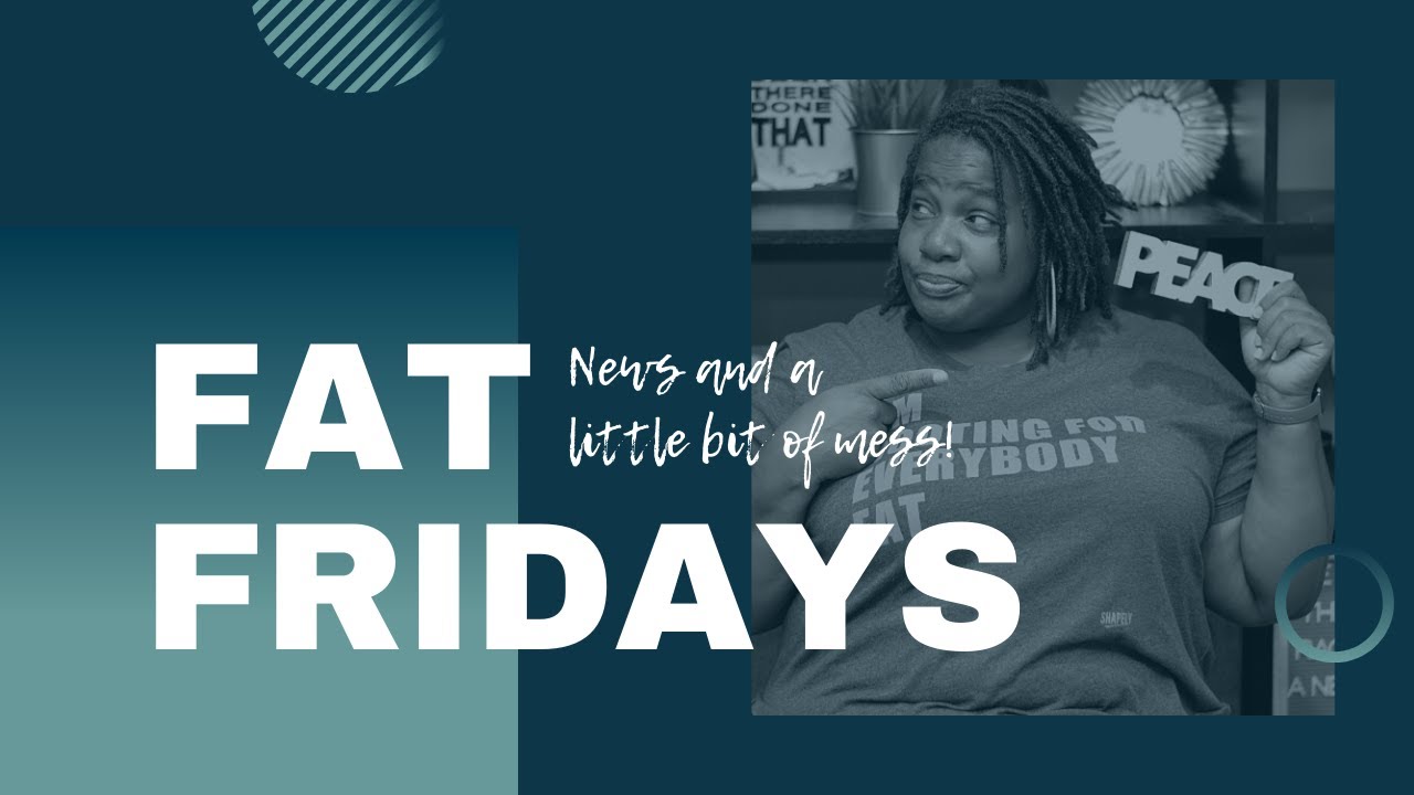 We're Back! | Fat Fridays - YouTube
