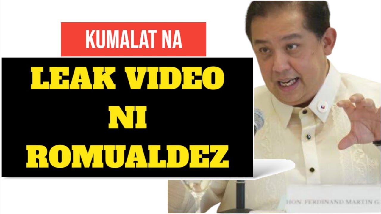 LEAKED VIDEO NI MARTIN ROMUALDEZ NA KUMAKALAT SA SOCIAL MEDIA # ...