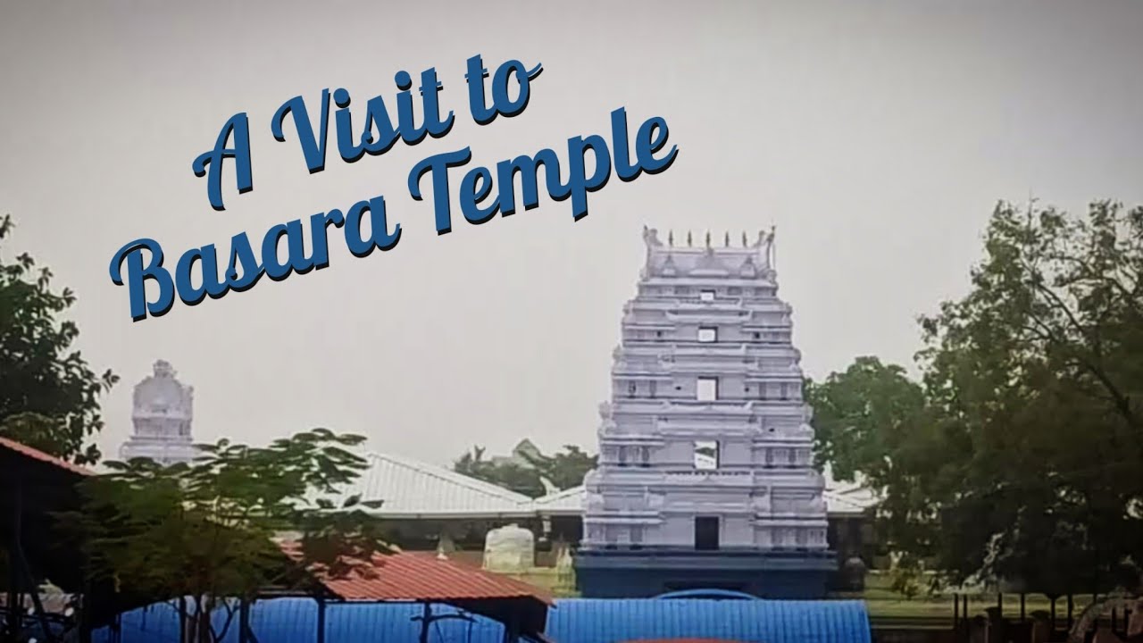 Basara Temple | Gnana Saraswathi Temple | Basara Temple vlog |Godavari ...