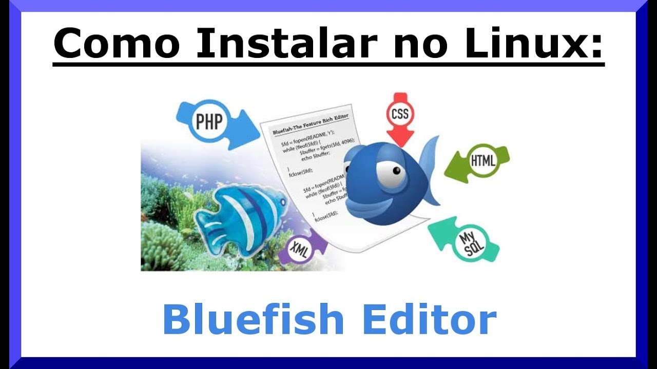 Como Instalar o Bluefish Editor no Linux pelo Terminal - Ubuntu - YouTube