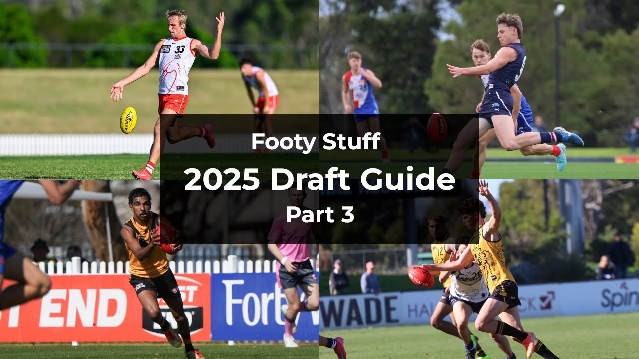 Footy Stuff 2025 AFL Draft Guide - Part 3 - YouTube