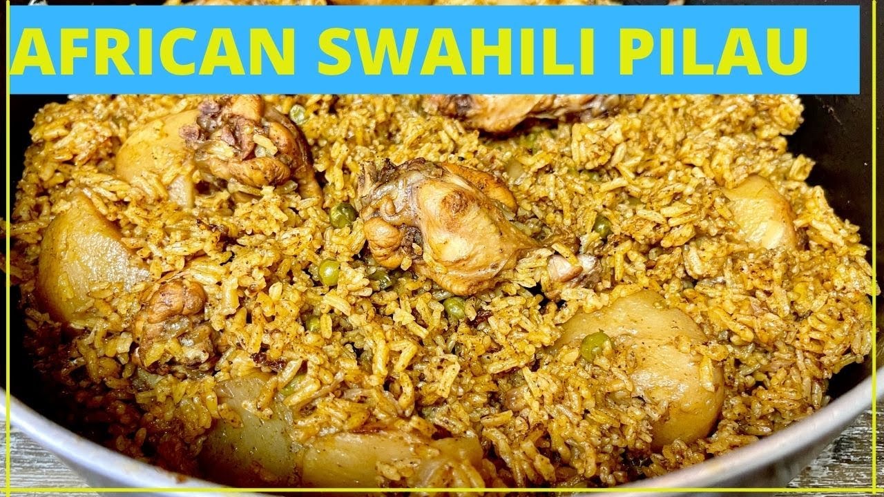 How to make Pilau Rice| Easy African Swahili Pilau | Traditional ...