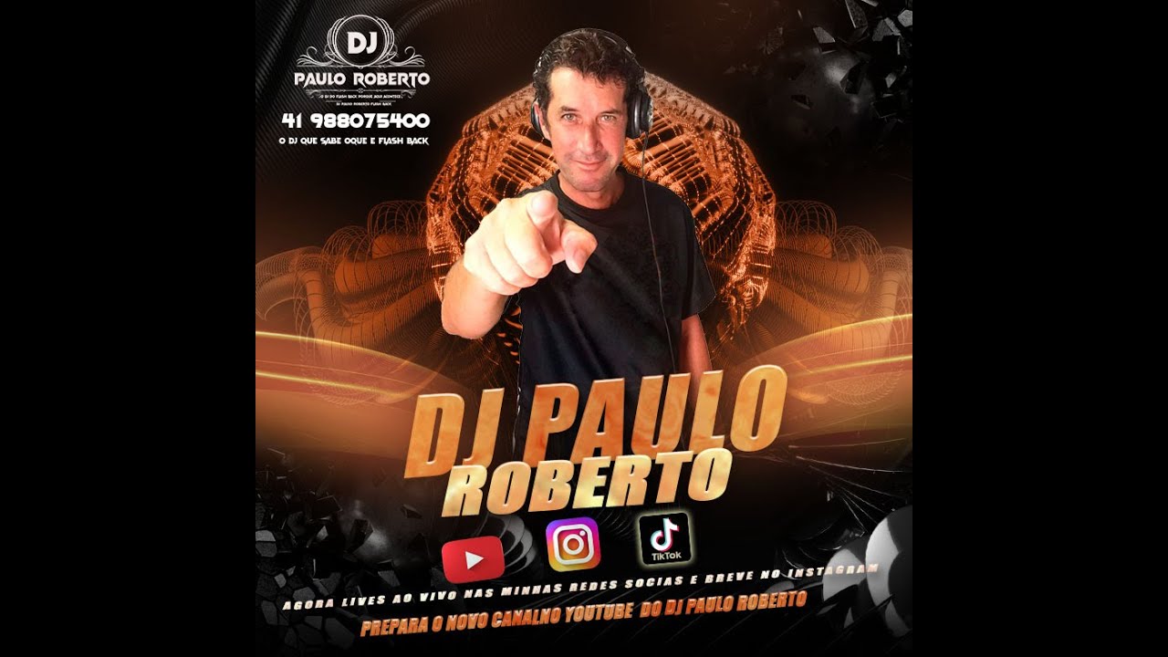 Viagem no Tempo: Flashback ! DJ PAULO ROBERTO - YouTube