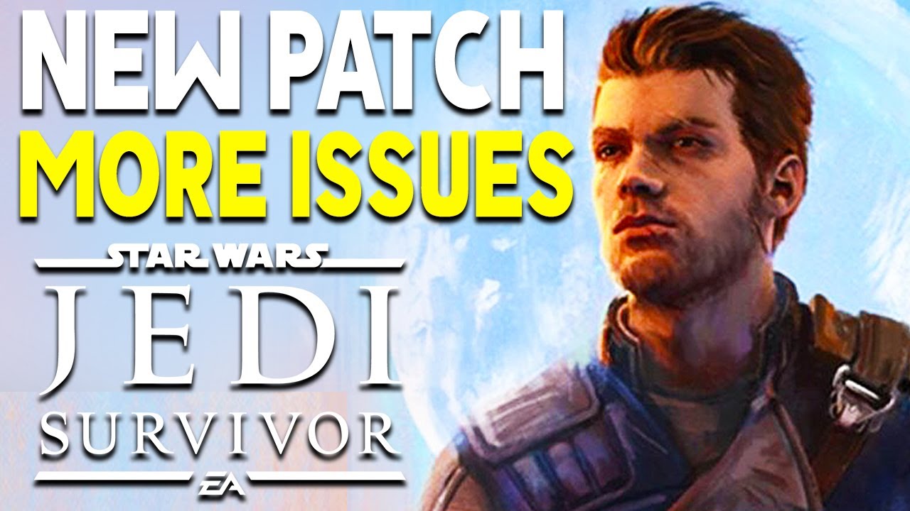 New Star Wars Jedi Survivor PC Patch Causing MORE ISSUES? - YouTube