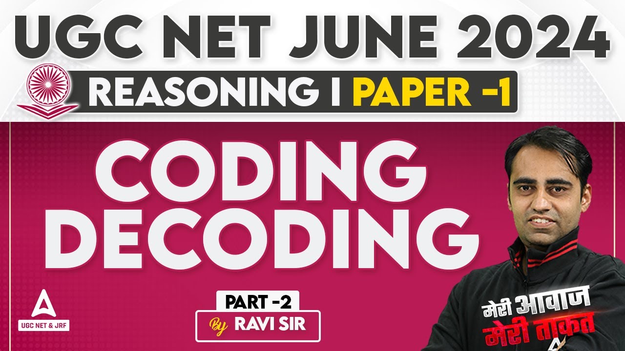 Ugc Net Reasoning First Paper Coding Decoding Tricks 2 By Ravi Sir Youtube