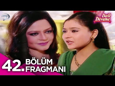 Deli Divane (Bidaai) Hint Dizisi 42. Bölüm Fragmanı @Kanal7
