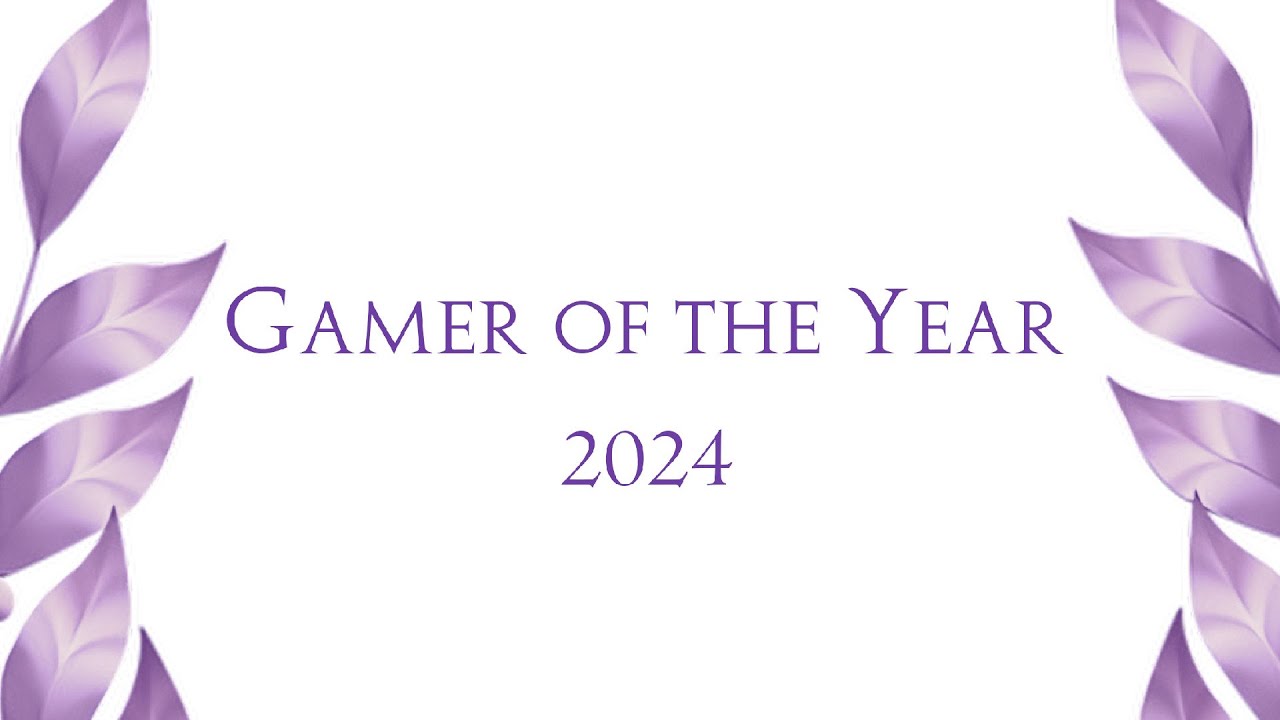 Gamer of the Year 2024 - Release Trailer - YouTube