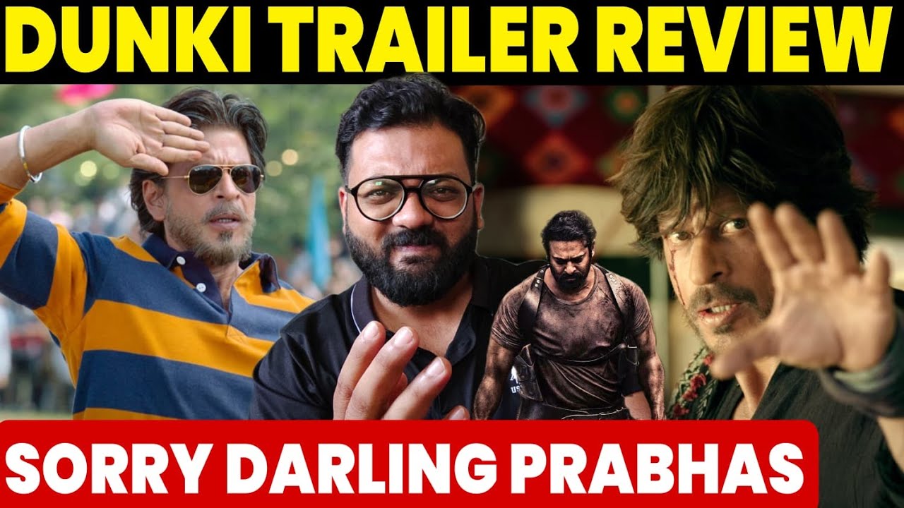 Dunki Trailer Review | Dunki Drop 4 Trailer Review Reaction | Shah Rukh ...