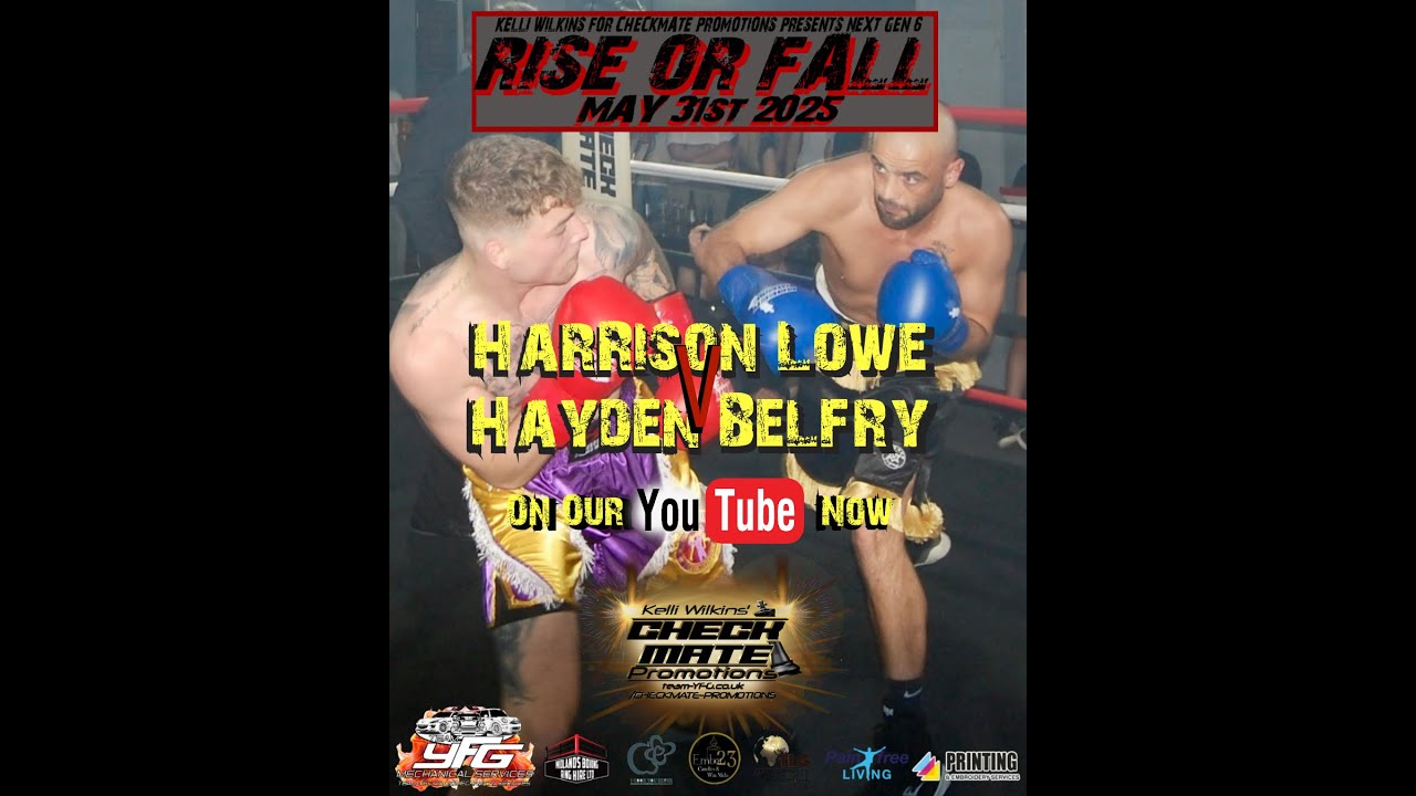 Harrison Lowe v' Hayden Belfry - Rise or Fall - 31st May 2025 - YouTube