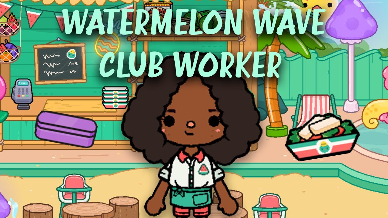 Watermelon Wave Club Worker Morning Routine | Toca life world - YouTube