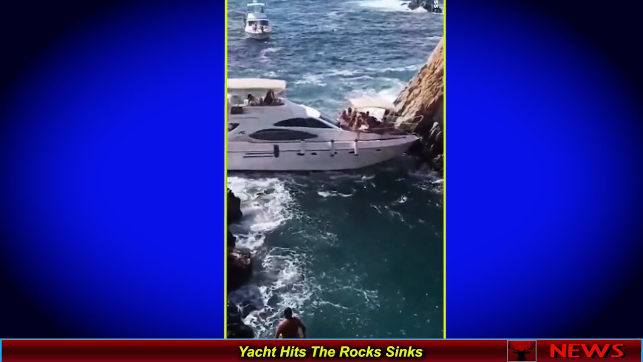 Yacht Hits The Rocks Sinks - YouTube