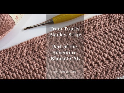 Adventure Blanket Crochet Along: Section 2: Tram Track Section -left ...