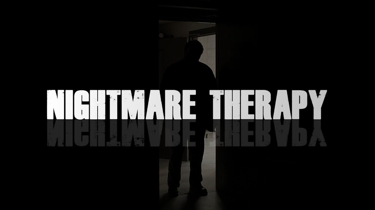 Nightmare Therapy (TRAILER) - YouTube