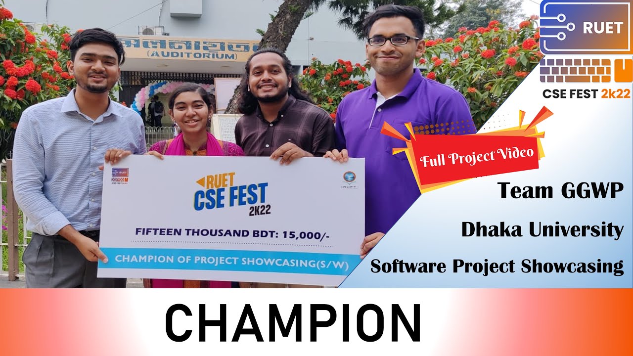 Team GGWP | Dhaka University | CHAMPION | Software Project Showcasing ...