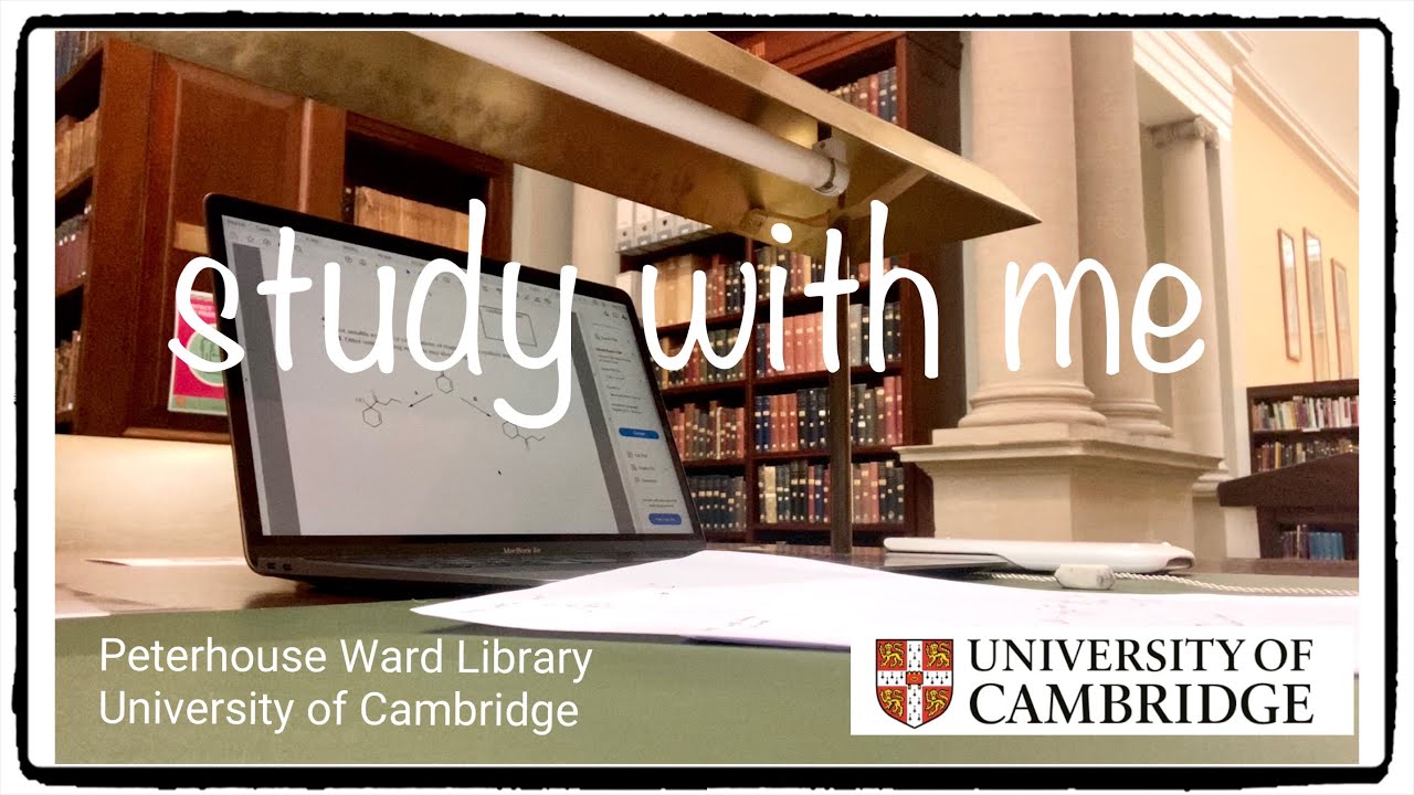 2-hour Study 📚With Me 📖 at Peterhouse Ward Library | University of ...