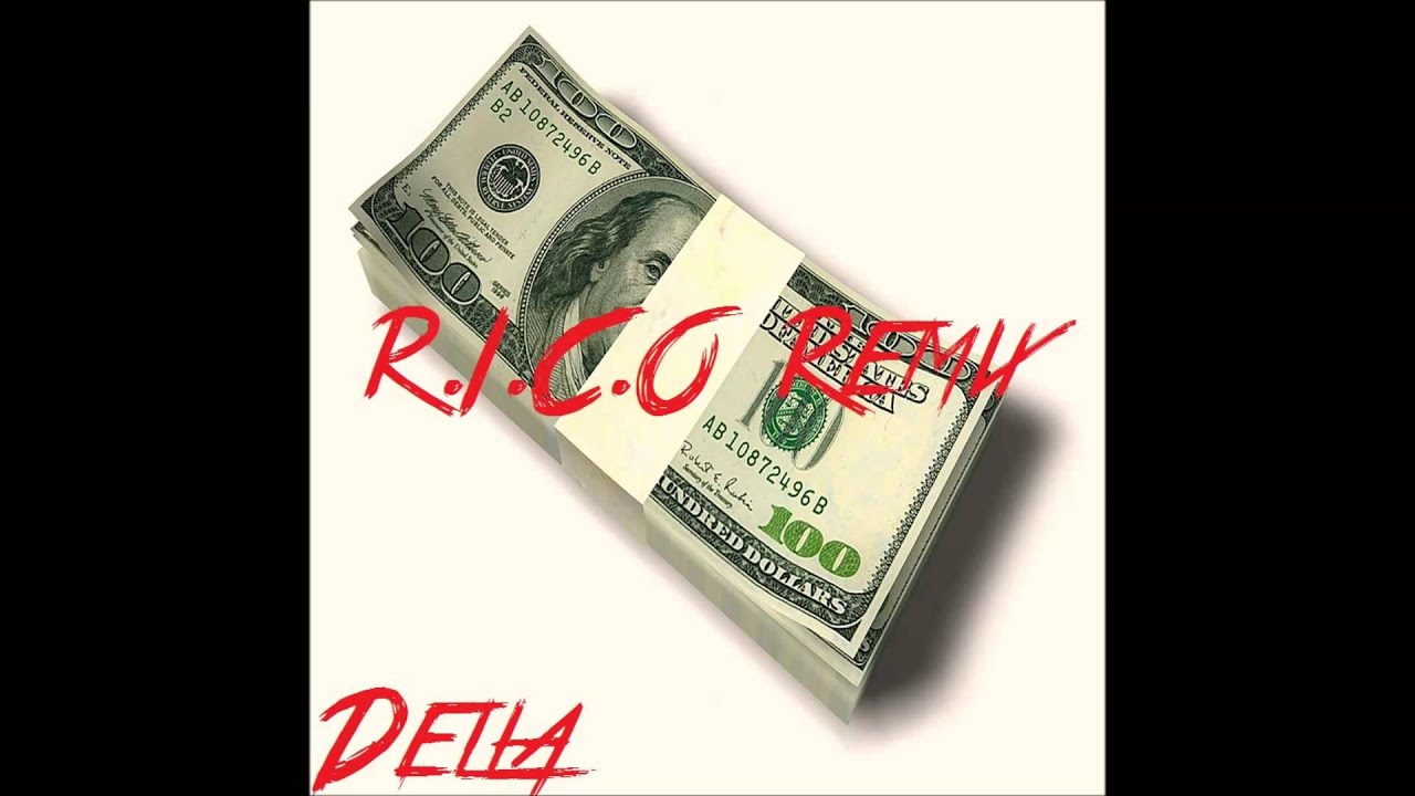 Della - R.I.C.O (Remix) - YouTube