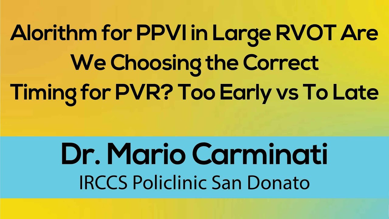 Alorithm for PPVI in Large RVOT Are We Choosing the Correct Timing for ...