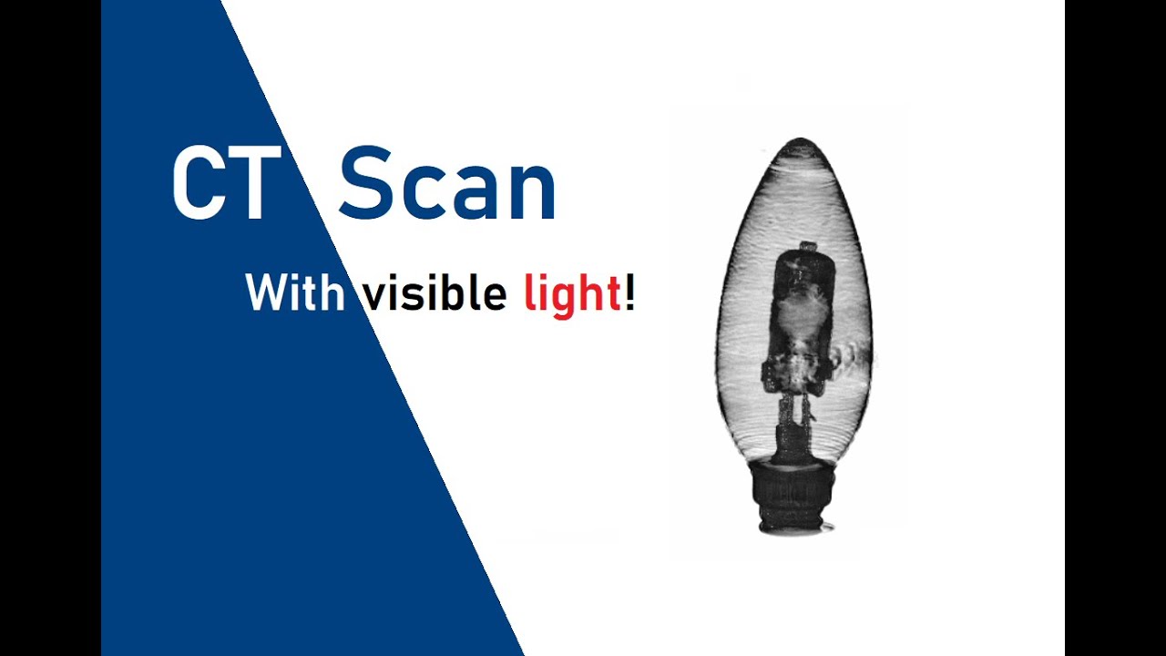 CT Scan with visible light! #Tomography #Imaging #Visible_light #Xray ...