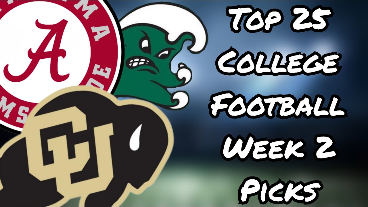 College Football Week 2 Picks & Predictions | AP Top 25 | Unpretentious ...