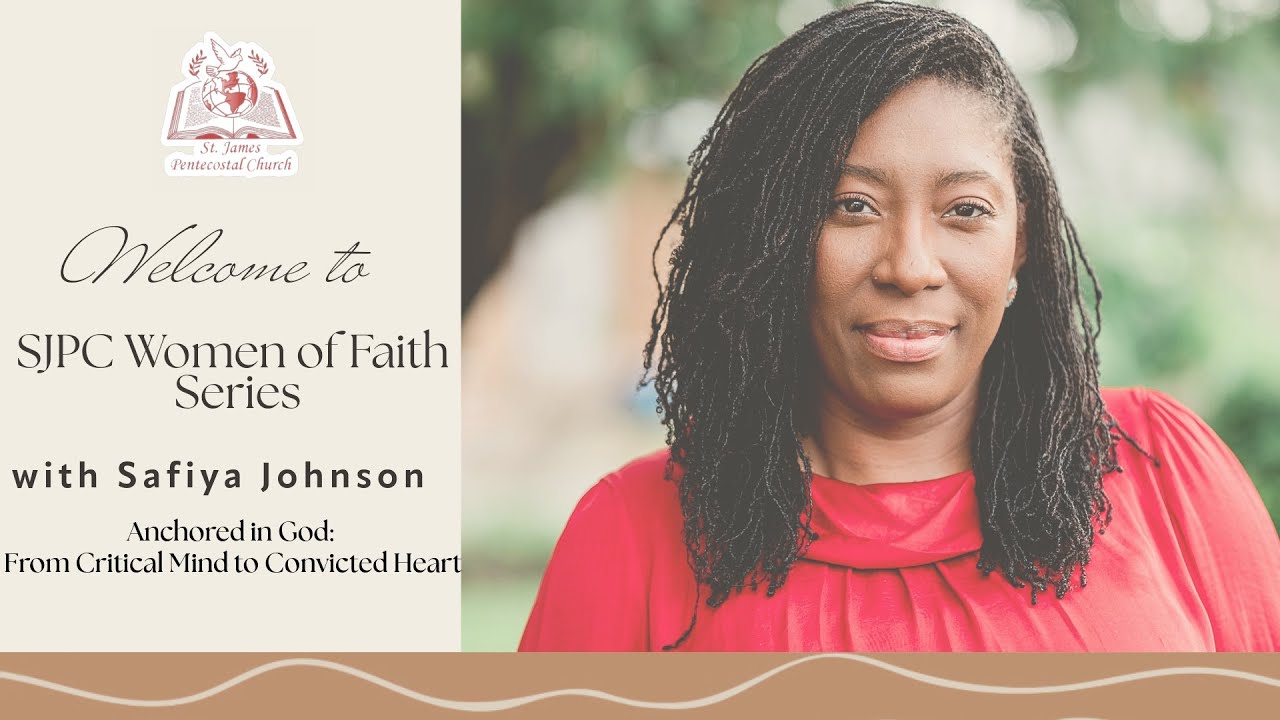 SJPC Women of Faith Series with Safiya Johnson - YouTube