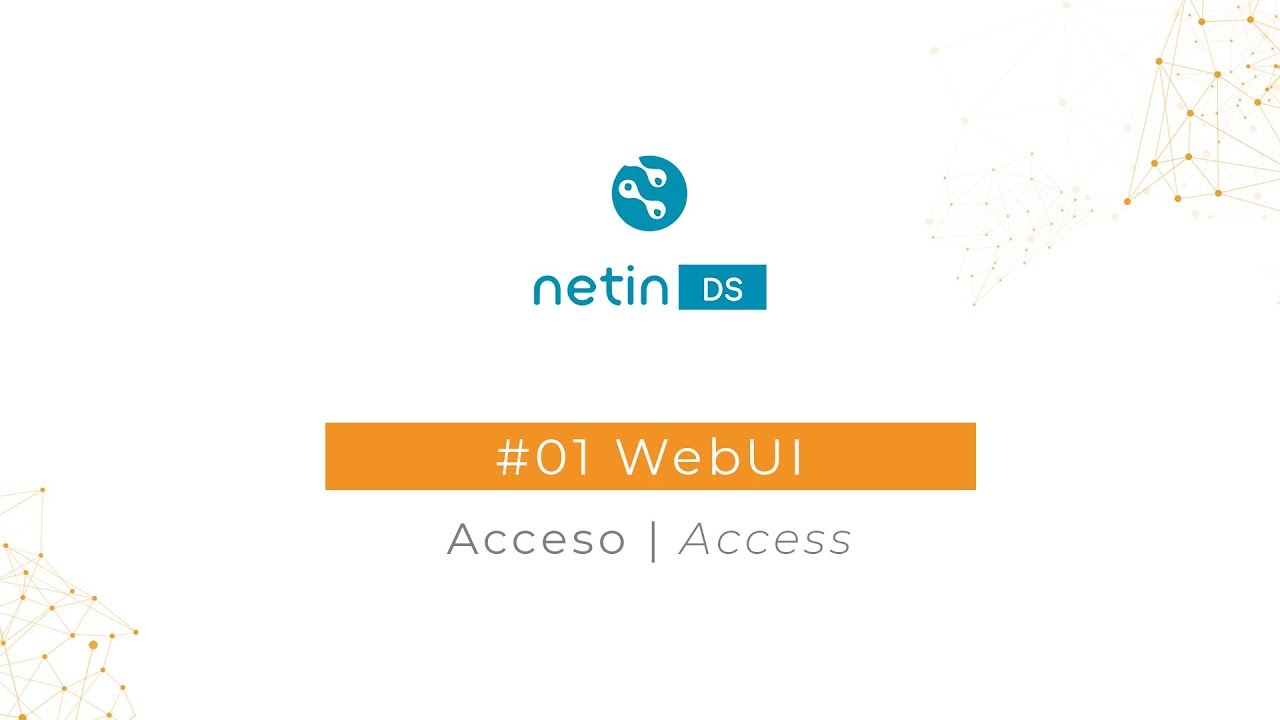 NetinDS webUI #01 Acceso - YouTube